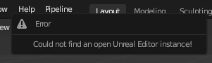 Send to Unreal - Could not find an open Unreal Editor instance after Pushing Assets once (Mac ...