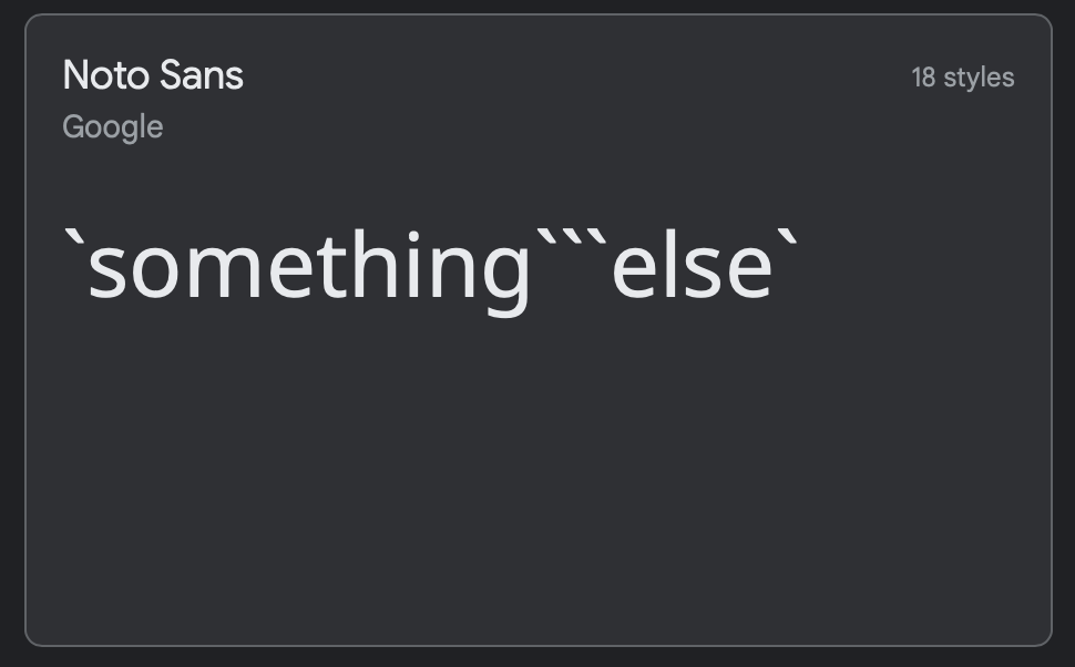 Problem with backticks · Issue #736 · notofonts/noto-fonts · GitHub