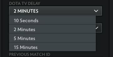 [Lobby settings] Dota TV delay set to 5/15 minutes goes back to 2 ...