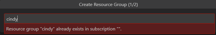 The error message is incomplete when entering an existed name for the new resource group · Issue ...