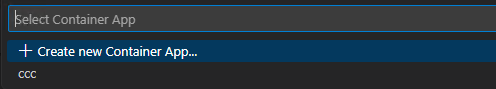There is no "+ Create new Container App" command in the "Select Container App" list · Issue #249 ...