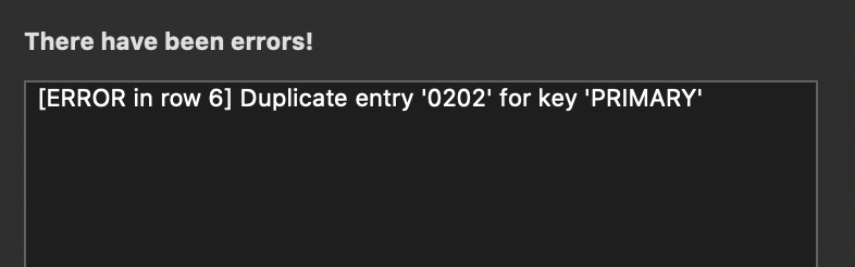Incorrect ERRORs reported when importing csv file - Duplicate entry for Primary keys · Issue ...