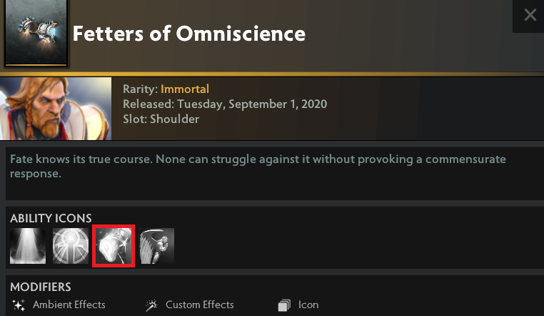 [Omniknight] Fetters of Omniscience. Due to the removal of the ability, the immortal item has ...