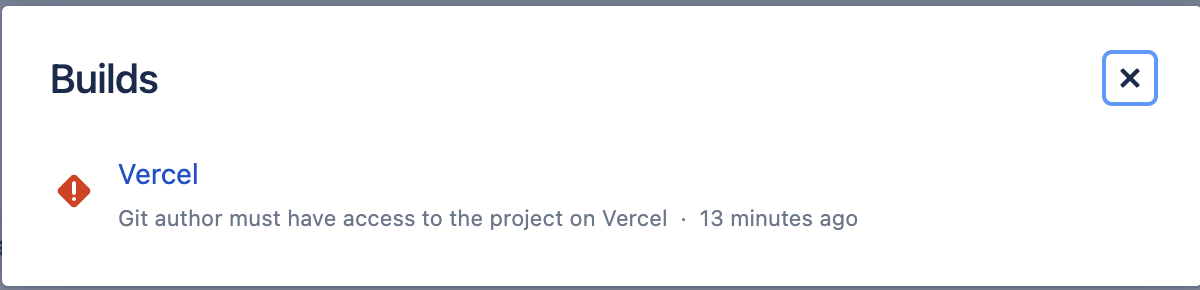 Git Author Must Have Access To The Project On Vercel · Vercel Community · Discussion 731 · Github