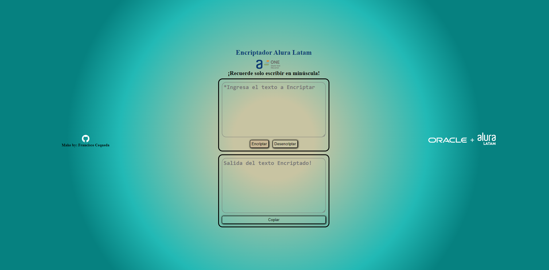GitHub - FranciscoCequeda/Encriptador_ONE_Alura_Latam: Realización de un encriptador el cual ...