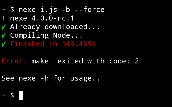 Error: make exited with code : 2 · Issue #997 · nexe/nexe · GitHub