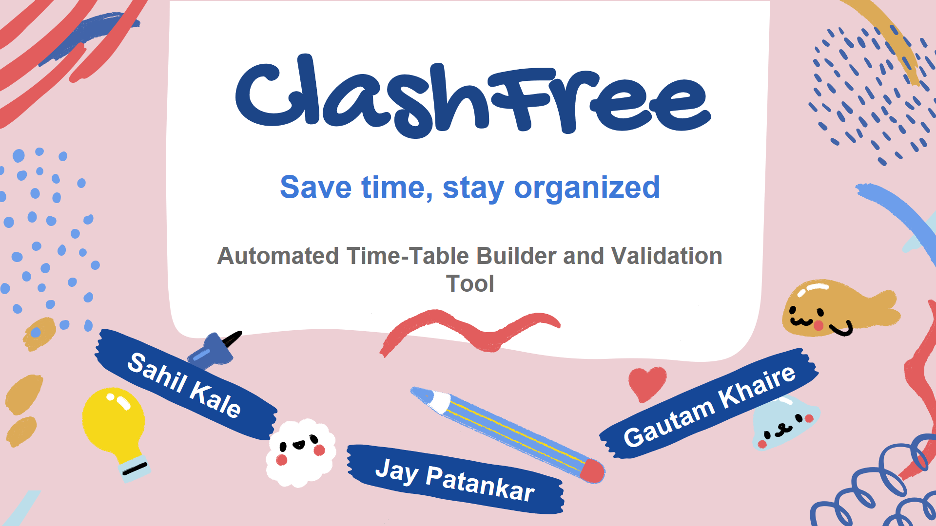 GitHub - Sahil-R-Kale/Clash-Free: ClashFree is an automatic timetable builder and validation tool