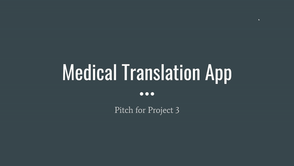 GitHub - adamwagh512/Medical-Translator: Project 3 - Medical Translator