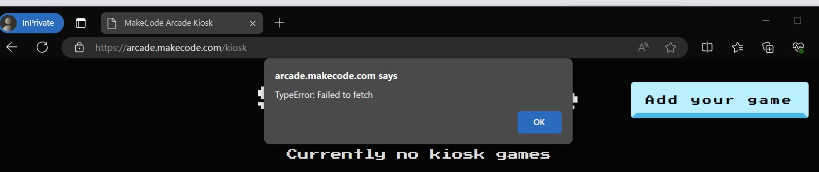 arcade kiosk raises error window (Type Error: Failed to fetch) · Issue #6013 · microsoft/pxt ...