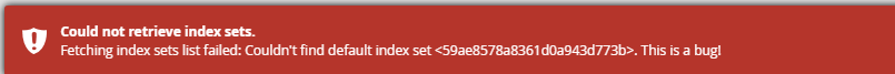 Fetching index sets list failed: Couldn't find default index set · Issue #4260 · Graylog2 ...