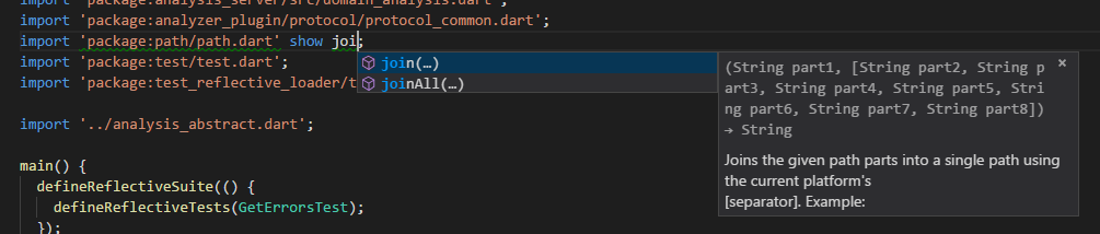 Code completion inserts parents/arg placeholders for functions in `show` · Issue #595 · Dart ...