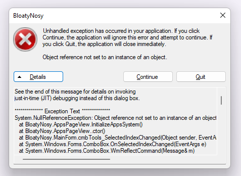 Crash when selecting BloatFinder in the more apps drop down · Issue #10 · builtbybel/Bloatynosy ...