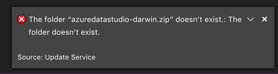 Insiders update: On using "Check for update" get error The folder “azuredatastudio-darwin.zip ...