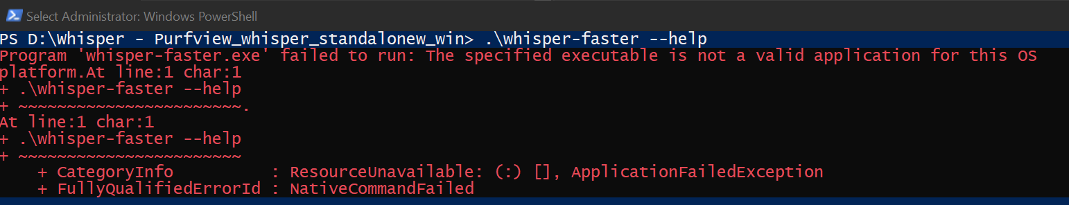Access Denied - This app can't run on your PC · Issue #76 · Purfview/whisper-standalone-win · GitHub