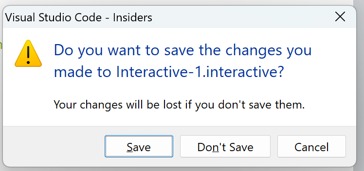 Reload Window Prompts To Save Unsaved Interactive Window Session 