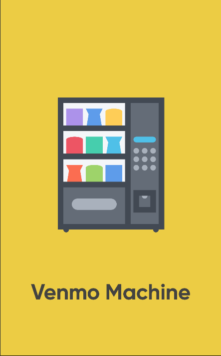 GitHub - FrancJerah/VenmoMachine