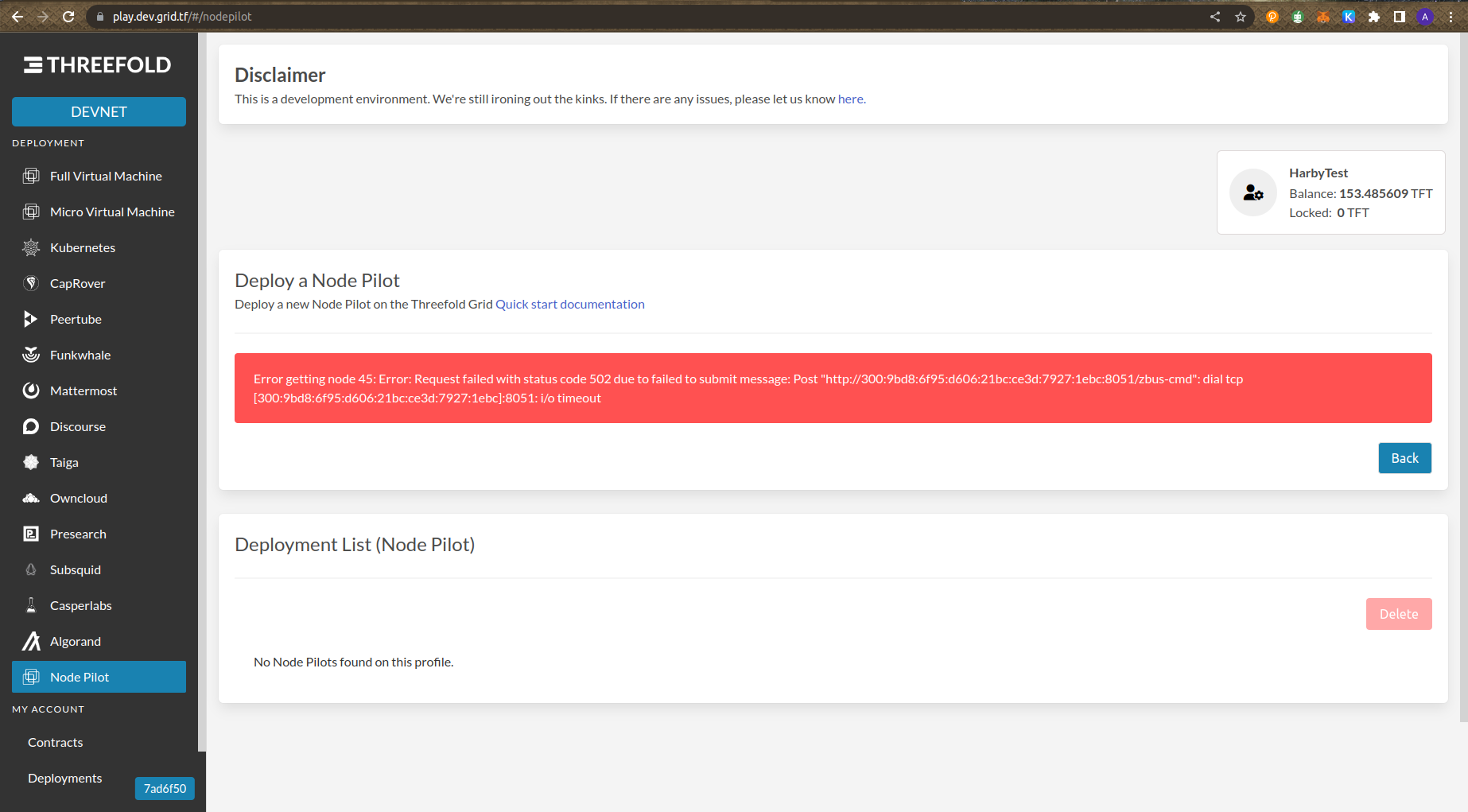 Failing to deploy a Node Pilot · Issue #1050 · threefoldtecharchive/grid_weblets · GitHub