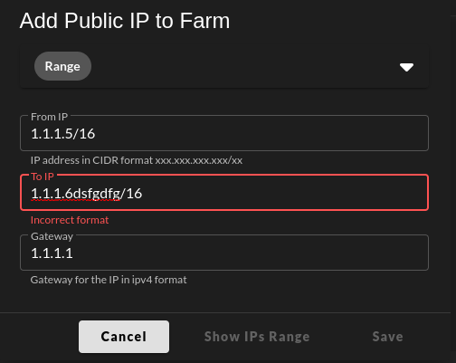 Validation isn't correct In adding range of IP to the farm · Issue #296 · threefoldtecharchive ...