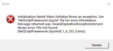 File not found: "NetscriptFramework.SkyrimSE.1_6_353_0.bin" error message. · Issue #619 ...