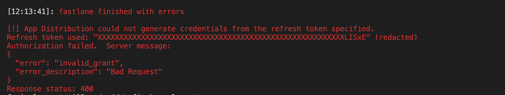 Could not generate credentials from the refresh token specified · Issue #265 · firebase/fastlane ...