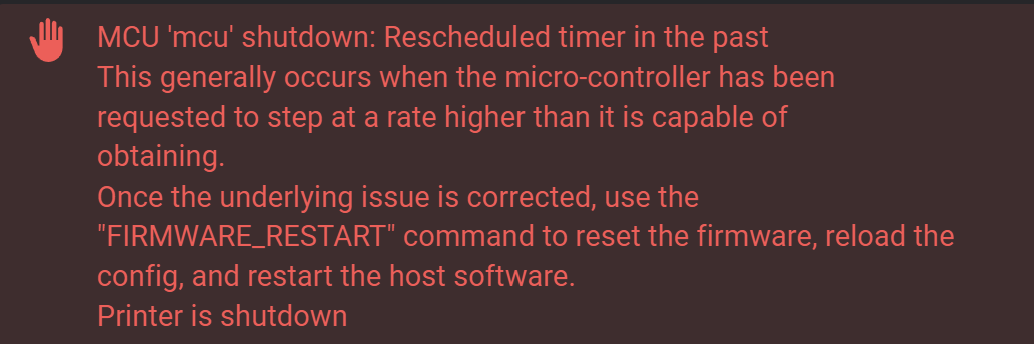 mcu 'mcu' shutdown: rescheduled timer in the past · Issue #5650 · Klipper3d/klipper · GitHub