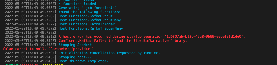 Adding A Kafkatrigger Function Crashes At Startup With Value Cannot Be Null Parameter 0718