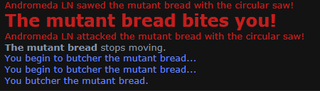 [MIRROR] Makes the hostile mutant breadloaf drop plain bread slices ...
