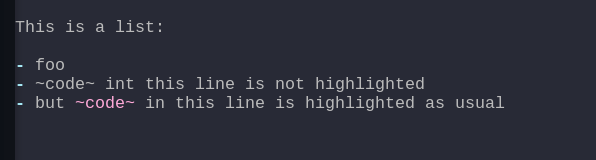 Inline code highlighting in the beginning of list item · Issue #169 · nvim-orgmode/orgmode · GitHub