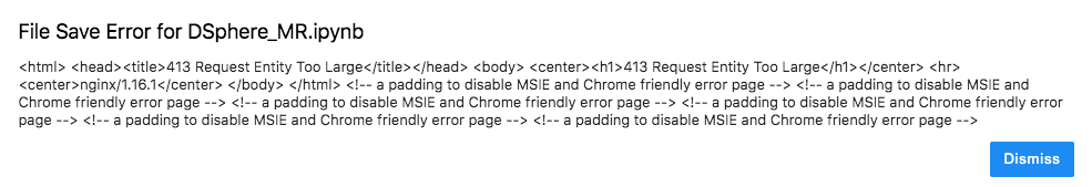 Jupyter 413 Error: Request Entity Too Large · Issue #3259 · radiasoft/sirepo · GitHub