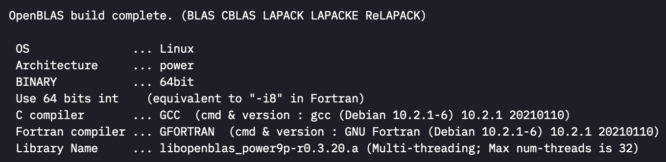Version 0.3.21 Segmentation Fault on Power9 · Issue #3738 · OpenMathLib/OpenBLAS · GitHub