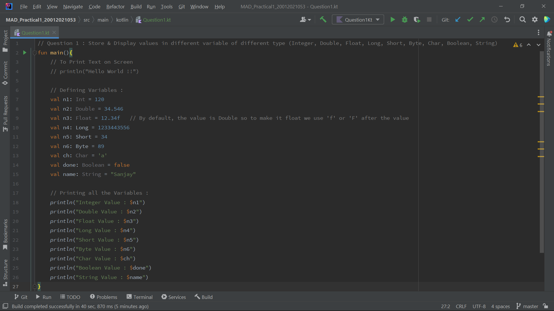 GitHub - snjy-sukhwani/MAD_Practical1_20012021053: This is Practical 1 - KOTLIN PROGRAMS for ...