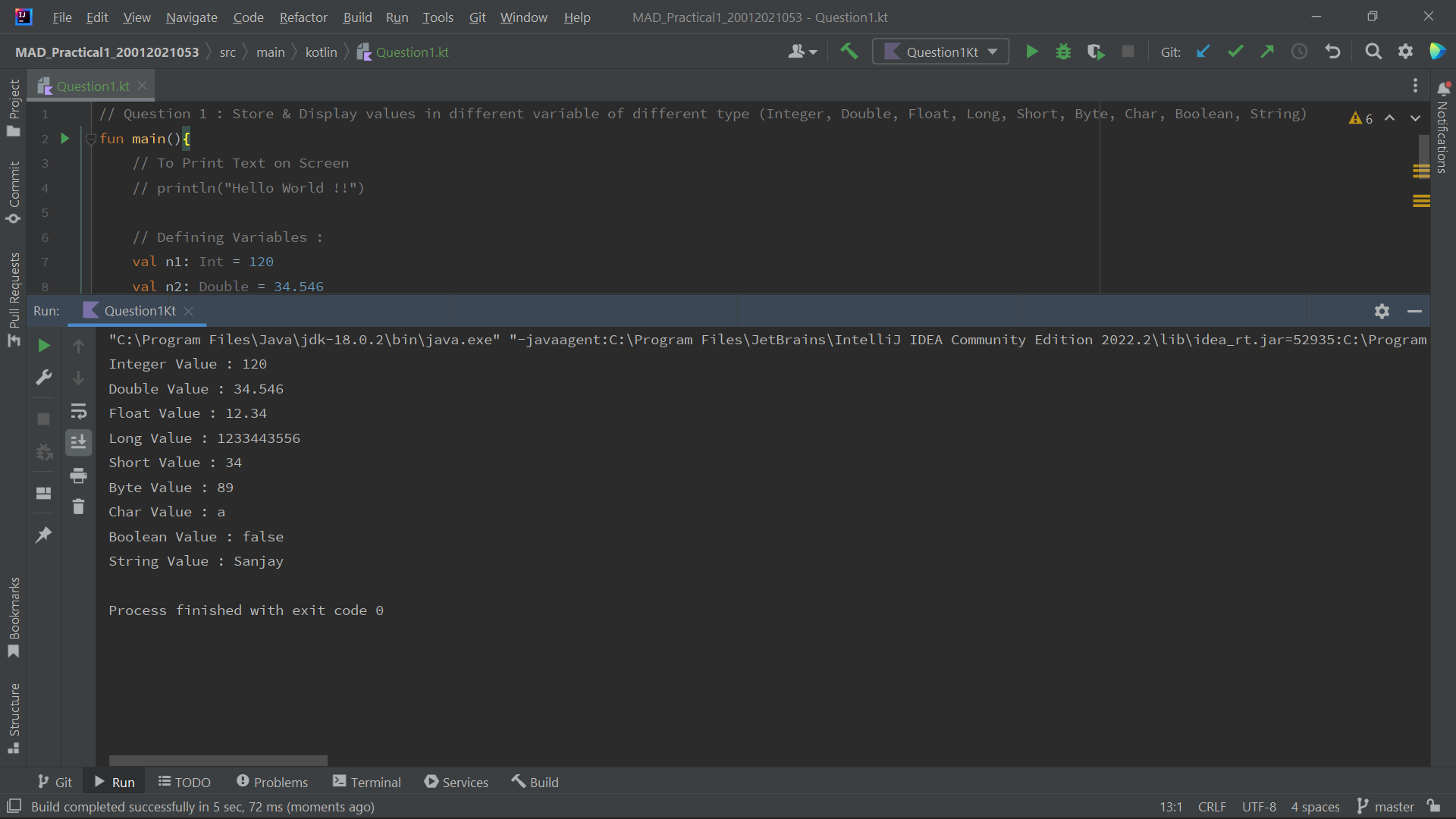 GitHub - snjy-sukhwani/MAD_Practical1_20012021053: This is Practical 1 - KOTLIN PROGRAMS for ...