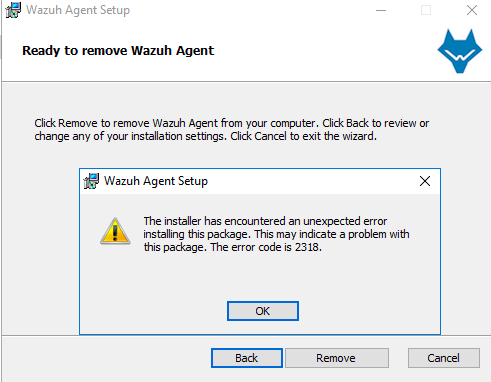 Error code 2318 during Windows uninstallation · Issue #6947 · wazuh/wazuh · GitHub