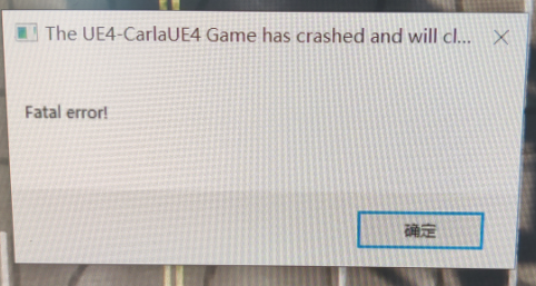 Carla fatal error · Issue #6635 · carla-simulator/carla · GitHub