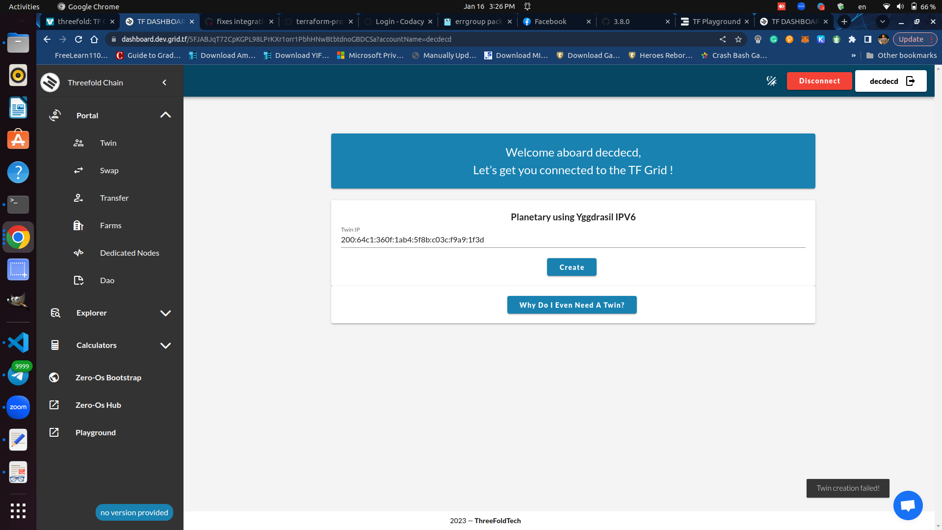can't create a twin on devnet · Issue #456 · threefoldtecharchive/tfgrid_dashboard · GitHub