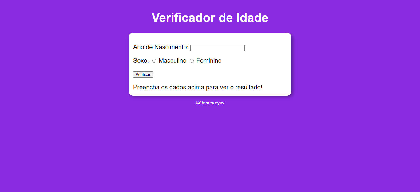GitHub - henriquemoraescod/Verificador-de-idade: É um projeto feito em JavaScript que recebe o ...