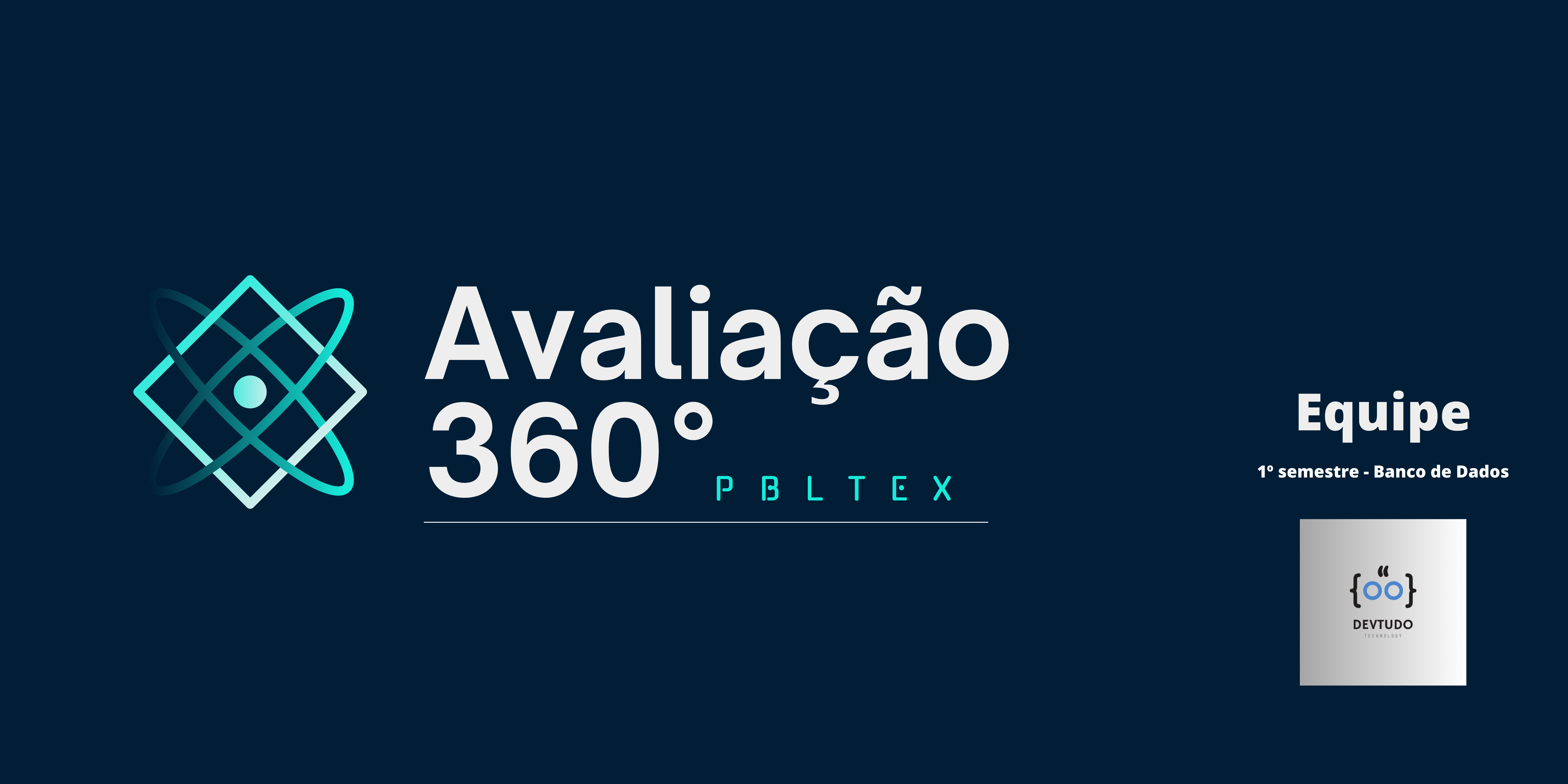 GitHub - DevTudoFatec/Avaliacao360: API FATEC 2023 Banco de Dados.