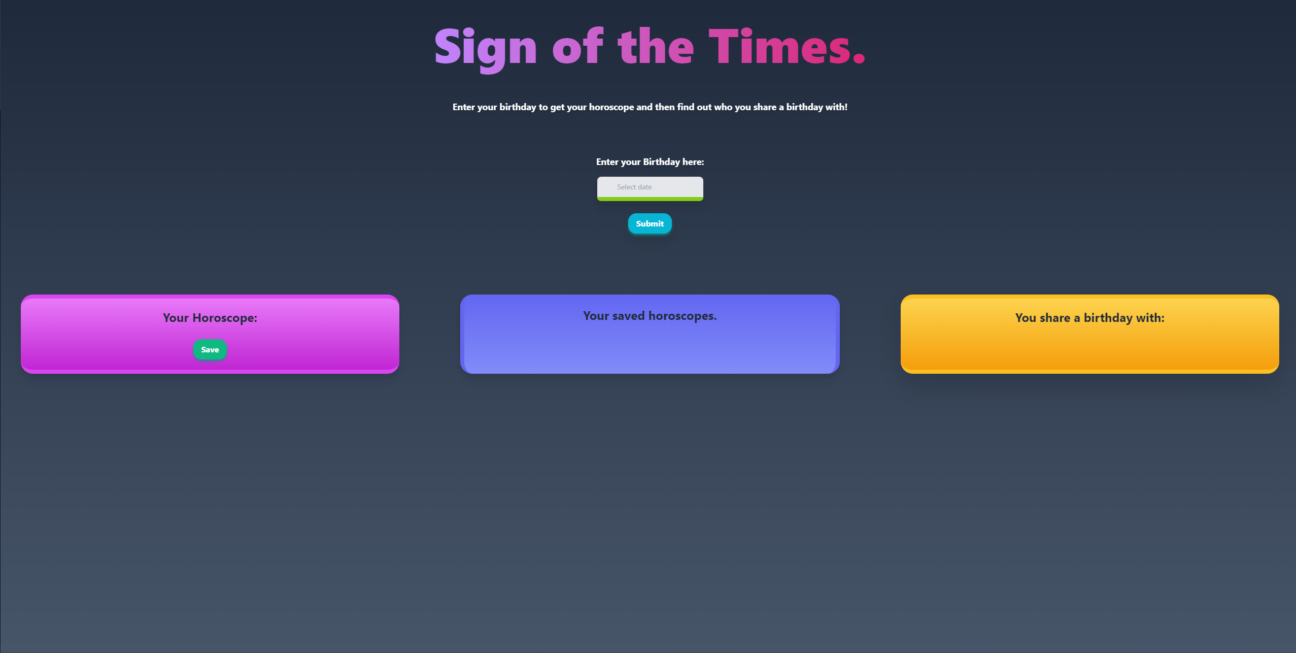 GitHub - Nwsheats/Sign-of-the-Times: An application that allows for the user to enter a date and ...