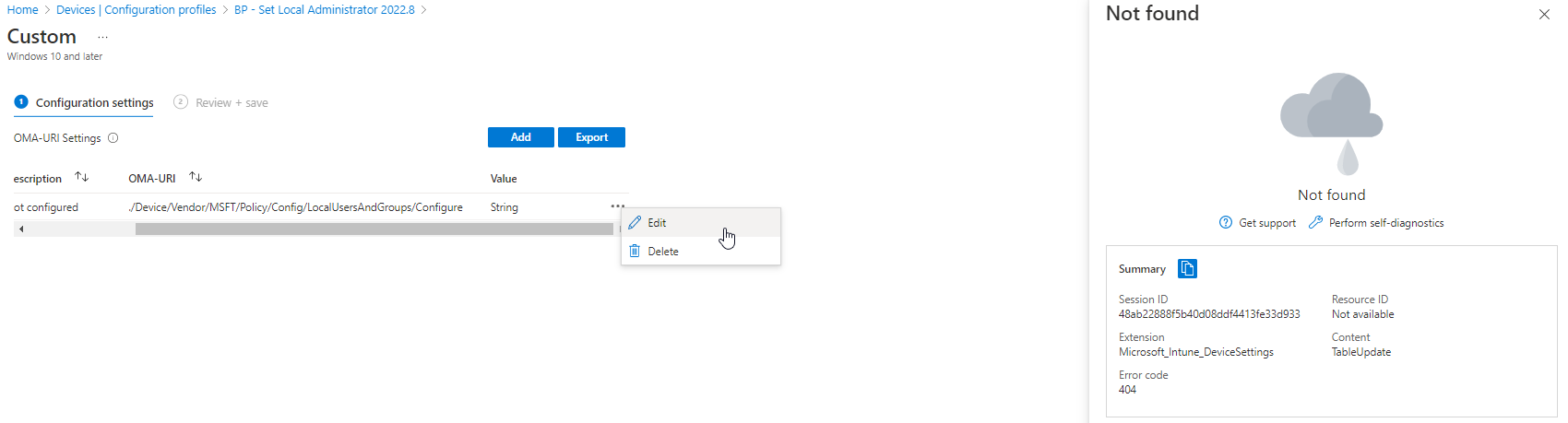 Creating OMA-URI Intune MEM Policy results in error · Issue #1075 · KelvinTegelaar/CIPP · GitHub