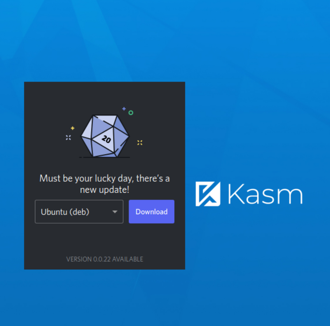 Bug Kasmweb Discord Requiring Update Not Working · Issue 317 · Kasmtechworkspaces Issues