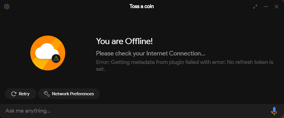 [🐛 Bug]: You are Offline! (Token Expired) · Issue #768 · Melvin-Abraham/Google-Assistant ...