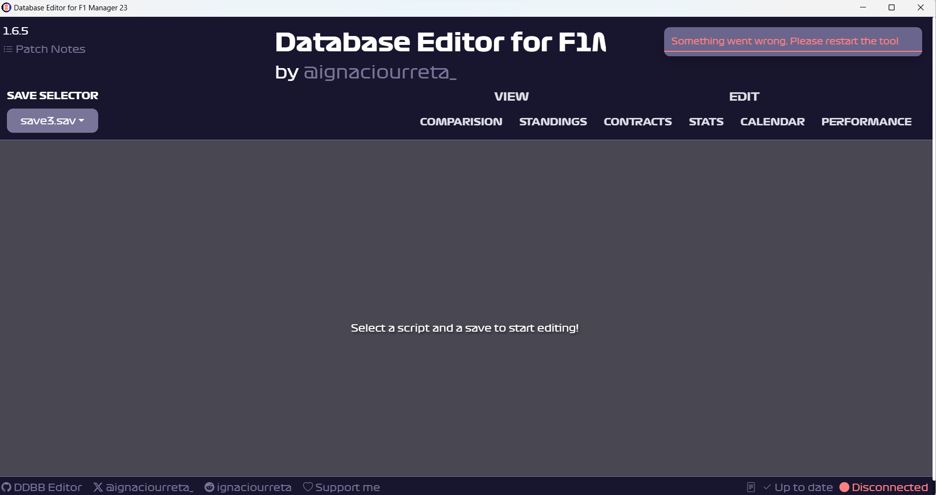 1.6.5 "Something Went Wrong, Please Restart the tool." · Issue #139 · IUrreta/DatabaseEditor ...