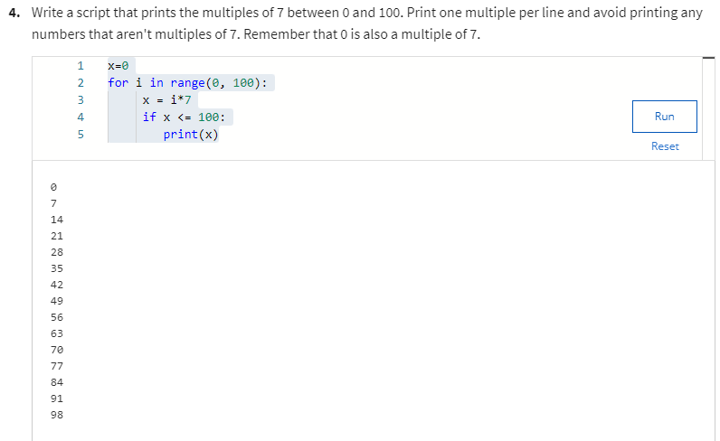 Question 4 Write A Script That Prints The Multiples Of 7 Between 0 And 