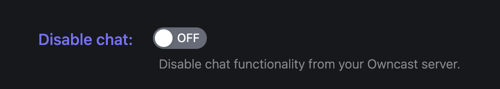 "Disable chat" setting is confusing · Issue #1330 · owncast/owncast ...