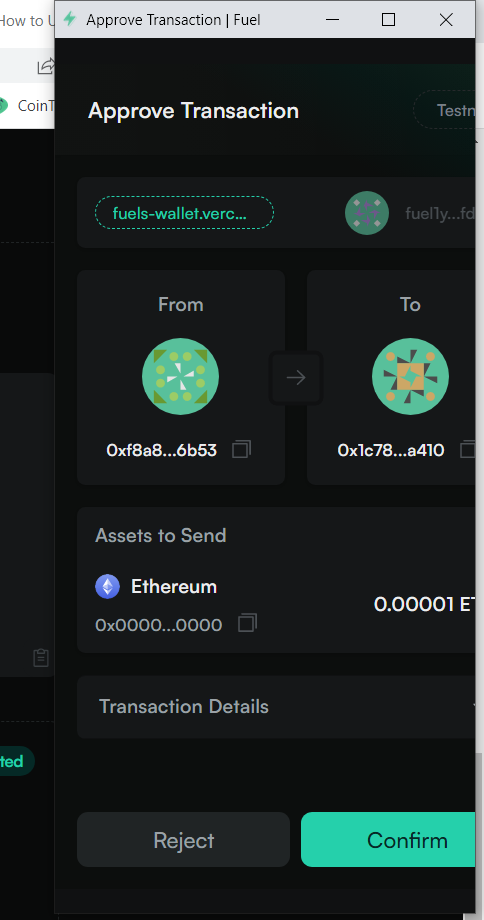 Failure to display transaction confirmation or rejection buttons · Issue #350 · FuelLabs/fuels ...