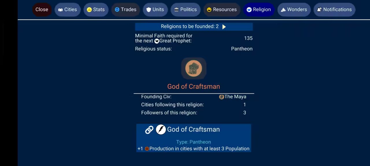 the Pantheon of Craftsmen does not work · Issue #9773 · yairm210/Unciv · GitHub