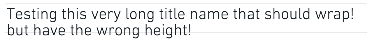 Multi Line Editabletext Calculates Wrong Height For Multi Line Text · Issue 1610 · Palantir