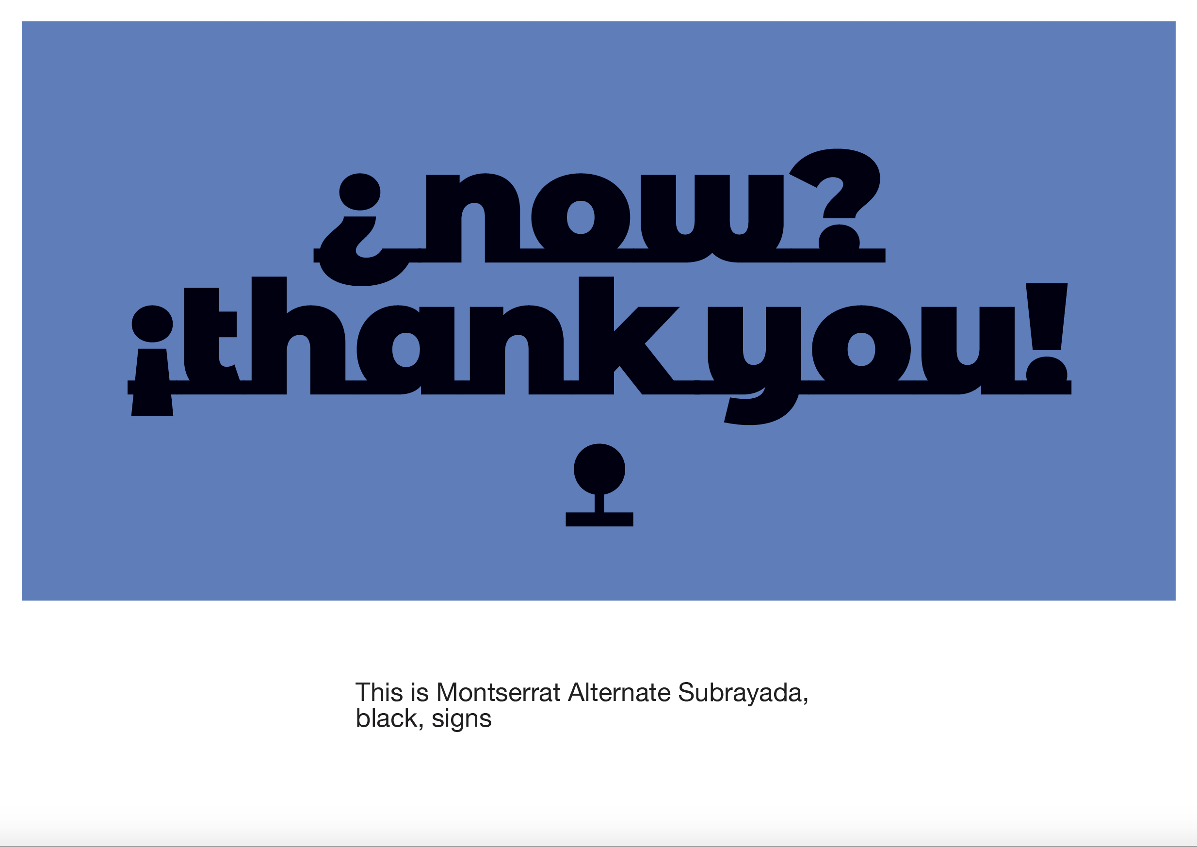 Montserrat Subrayada whitespace glyphs · Issue #71 · JulietaUla ...