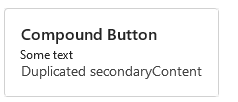 [win32] [CompoundButton] secondaryContent is duplicated when several ...