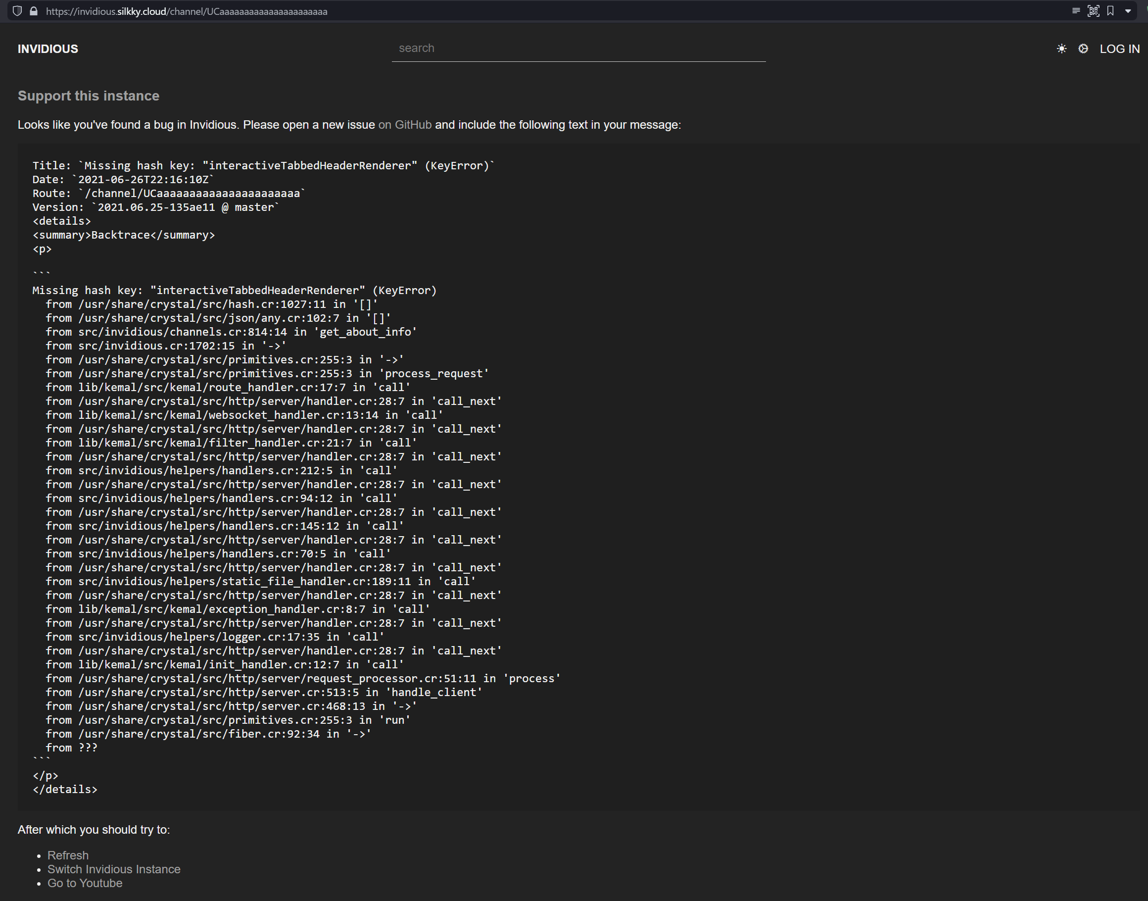 [Bug] Missing hash key: "interactiveTabbedHeaderRenderer" (KeyError) for invalid (and deleted ...